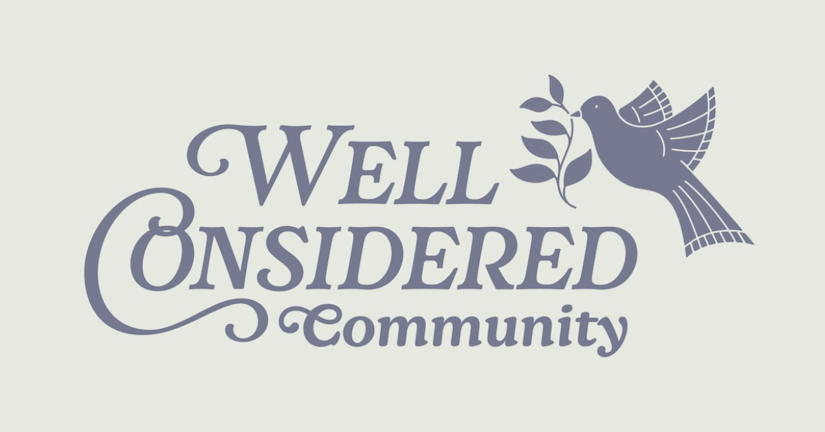 Well Considered Community